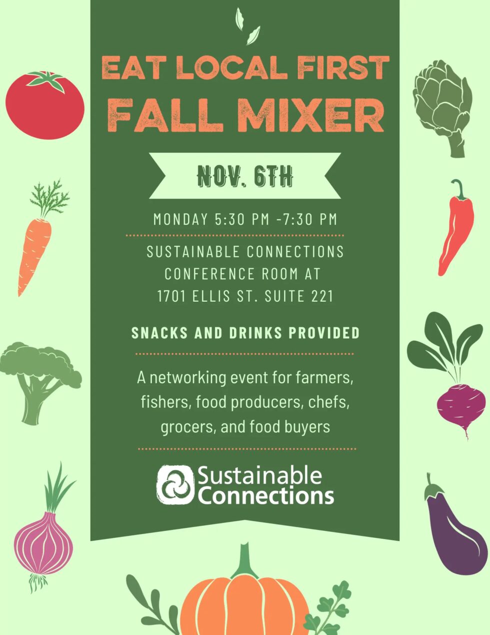 Eat Local First Mixer | Sustainable Connections