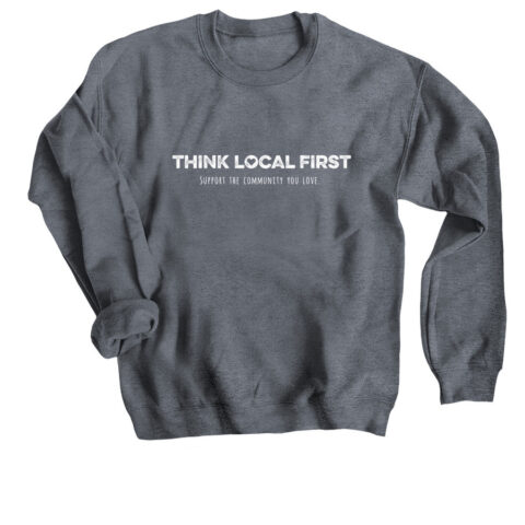 Think Local First | Sustainable Connections