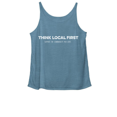 Think Local First | Sustainable Connections