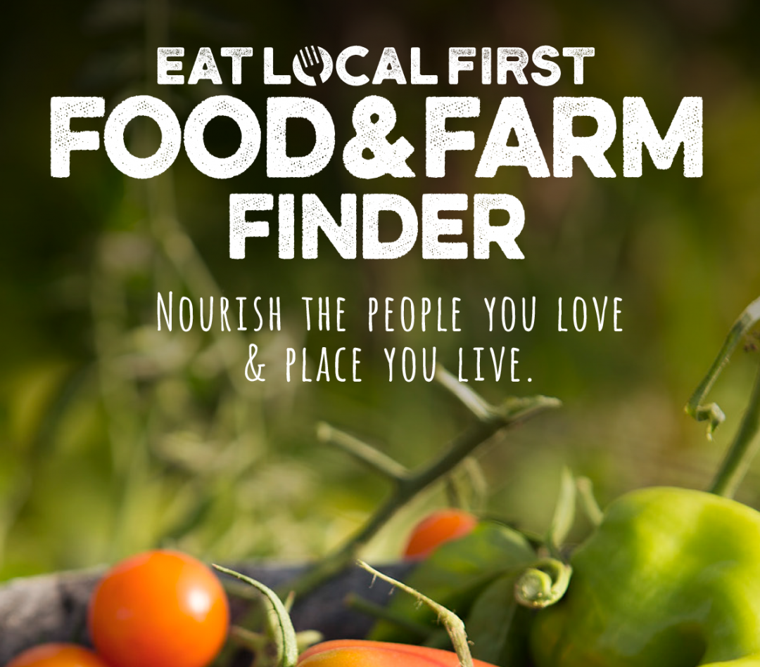 Eat Local First Food & Farm Finder Release! | Sustainable Connections